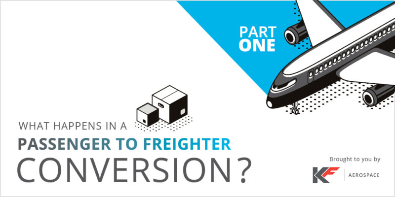 Heavy Lifting (pt. 1): What happens in a passenger to freighter ...
